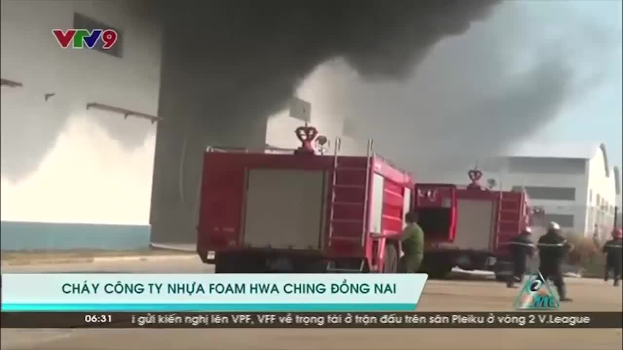 Cháy công ty nhựa Foam Hwa Ching Đồng Nai