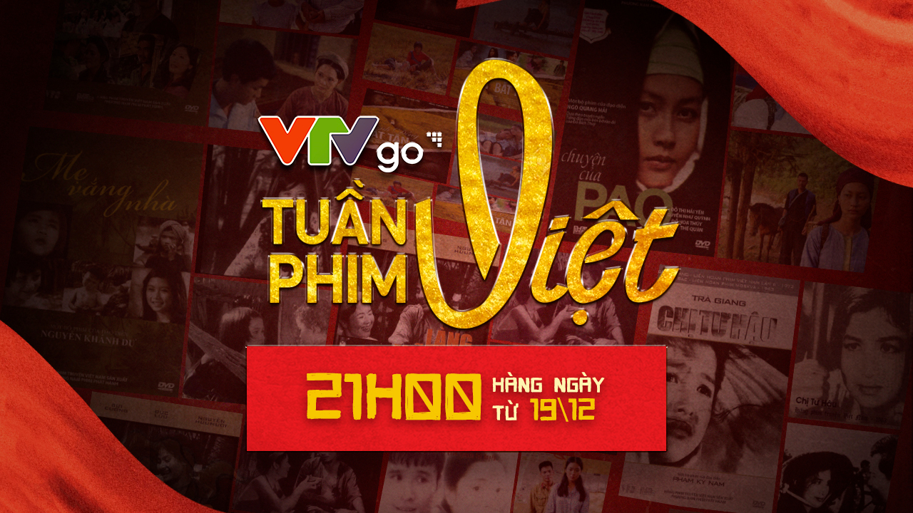 Tuần phim Việt trên VTVGo