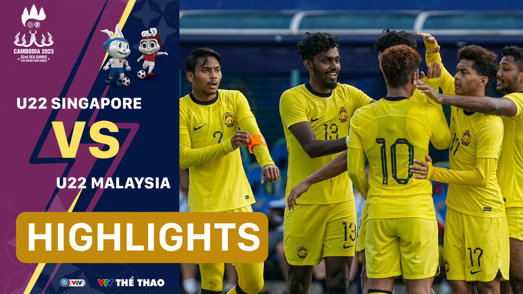Highlights | U22 Singapore 0-7 U22 Malaysia | Bảng B bóng đá nam SEA Games 32 | VTVgo