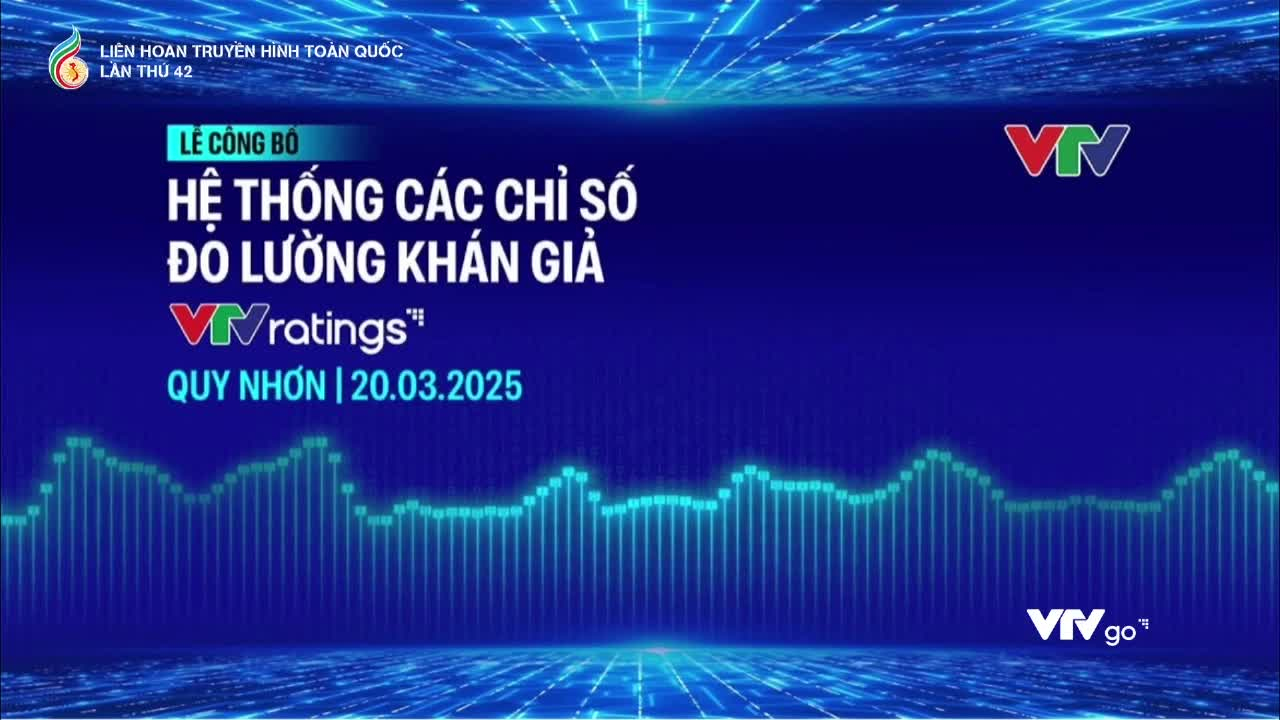 Công bố Hệ thống các chỉ số đo lường khán giả VTV - VTV ratings | VTVgo ...